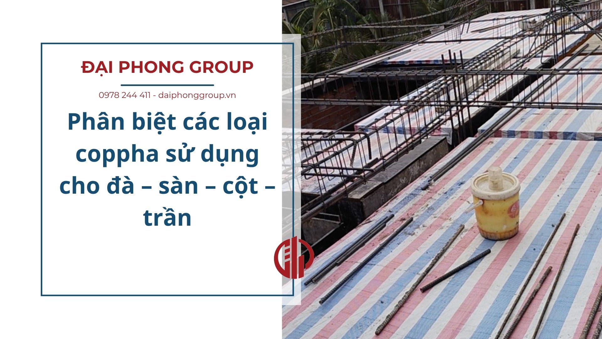 Phân biệt các loại coppha sử dụng cho đà – sàn – cột – trần - ĐẠI PHONG ...
